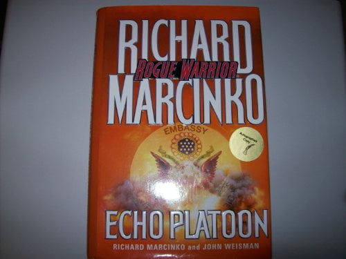 Pre-Owned Echo Platoon (Rogue Warrior), 9780671000707, Hardcover, First Edition edition ...