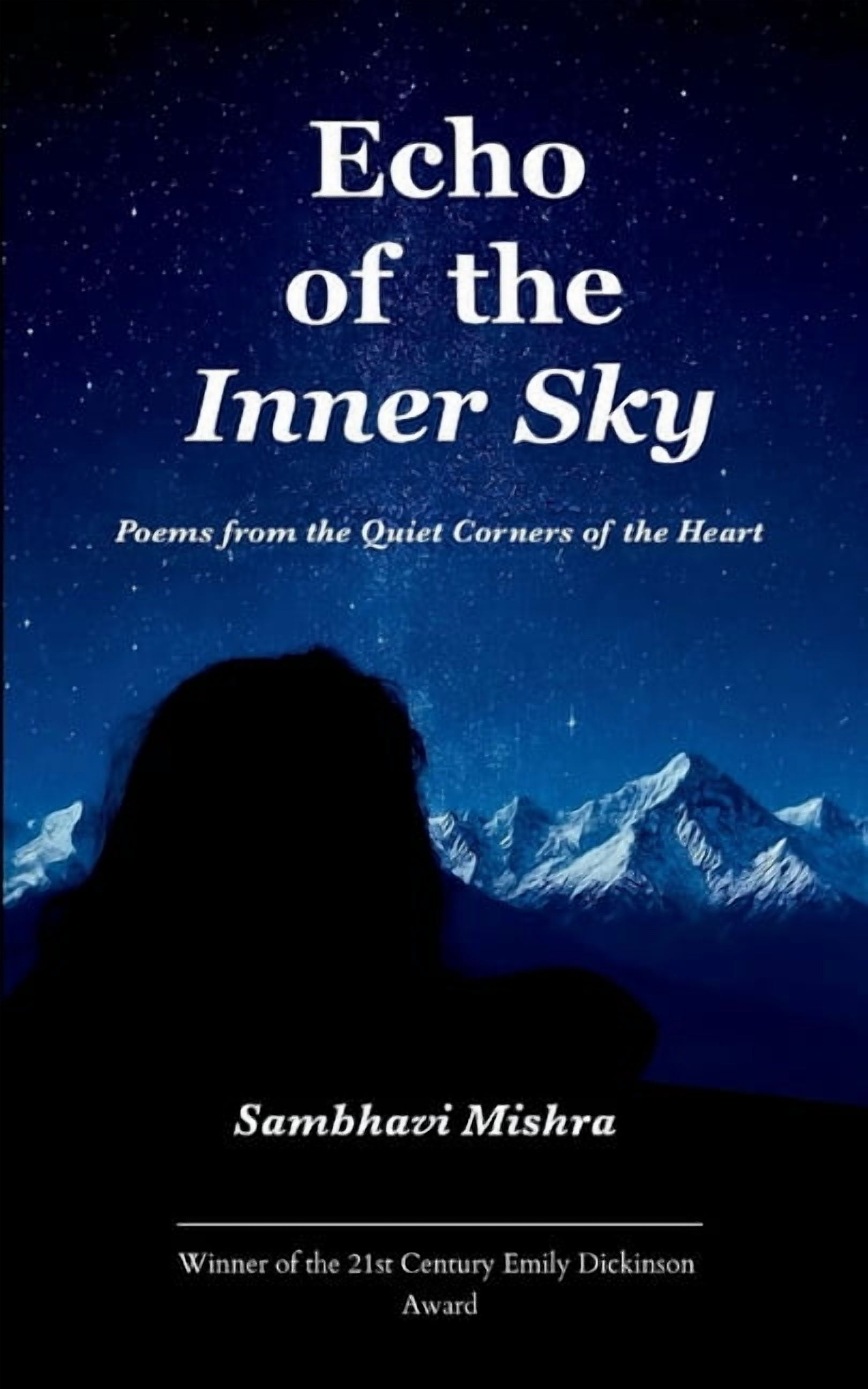 Echo of the Inner Sky Poems from the Quiet Corners of the Heart ...