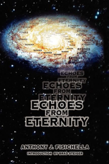 Echoes From Eternity, (Paperback) - Walmart.com