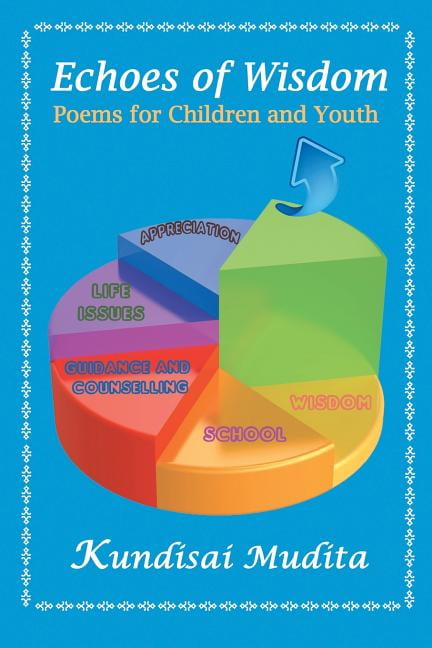 Echoes of Wisdom: Poems for Children and Youth, (Paperback) - Walmart.com
