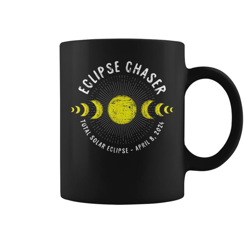 Eclipse Chaser Total Solar Eclipse April 8 2024 Totality Coffee Mugs ...
