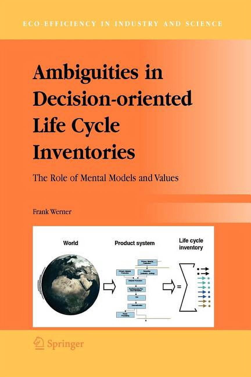 Eco-Efficiency in Industry and Science Ambiguities in Decision-Oriented ...