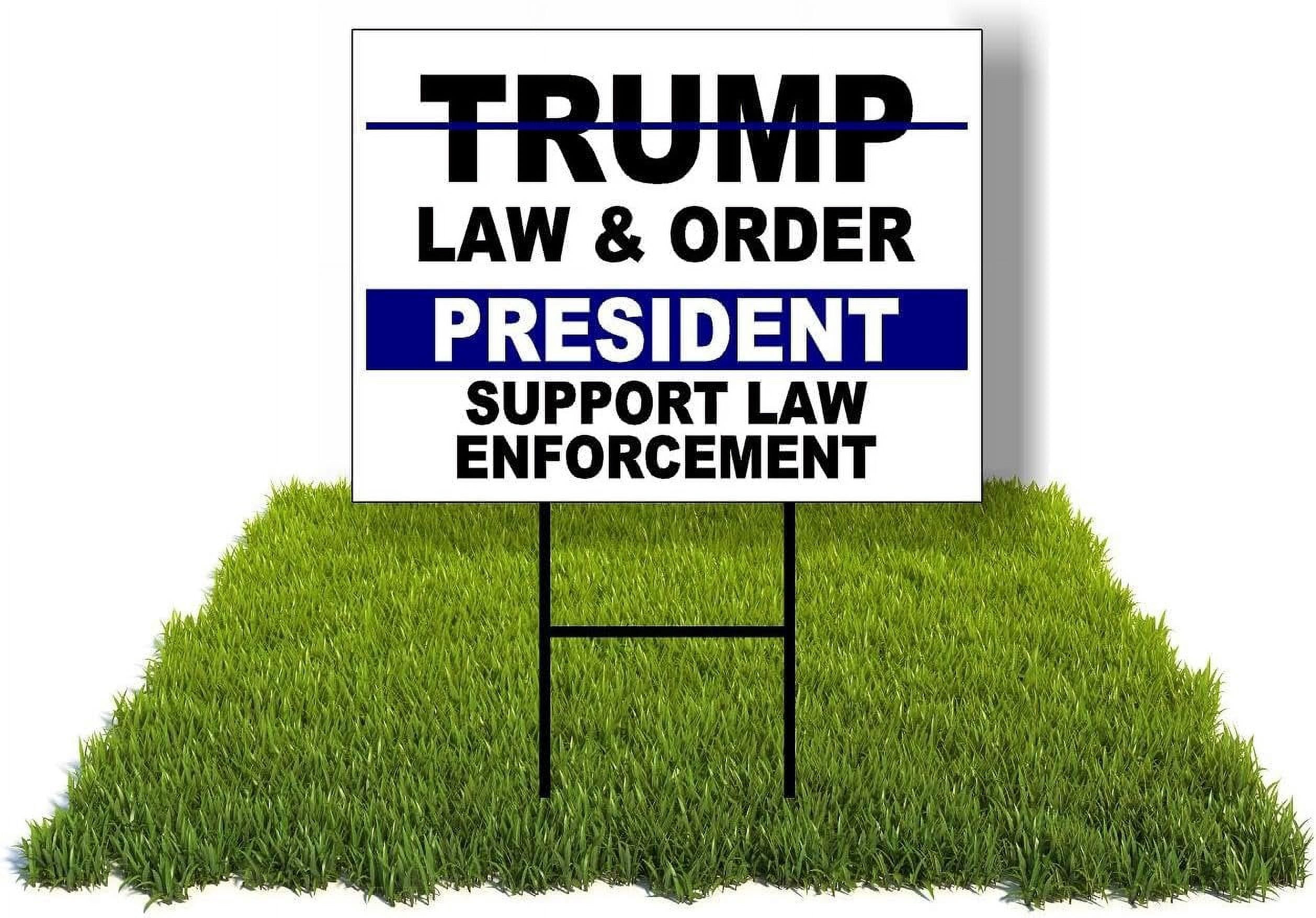 Eco TRUMP LAW ORDER PRESIDENT SUPPORT LAW 1 Double Sided 12x16 in Yard ...