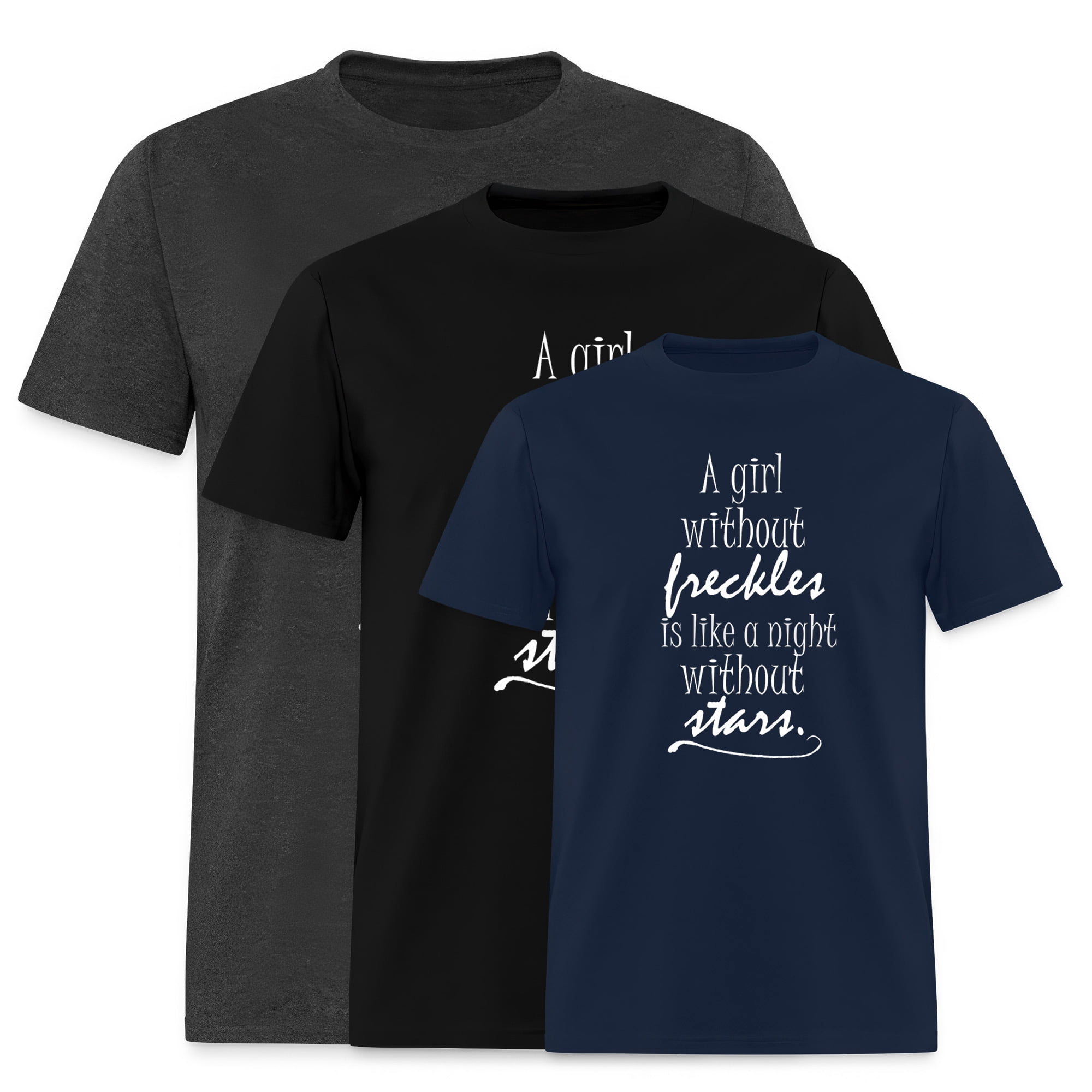 EcoLoom Girl Without Freckles Night Without Stars Quote Short Sleeve ...