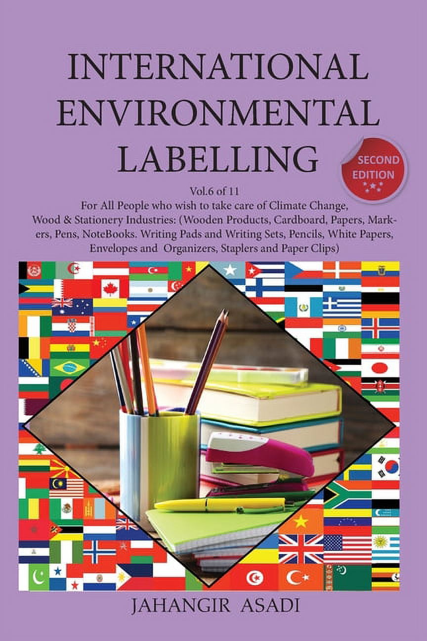Ecolabelling: International Environmental Labelling Vol.6 Stationery ...
