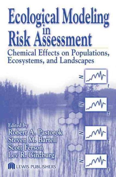 Pre-Owned Ecological Modeling in Risk Assessment: Chemical Effects on ...