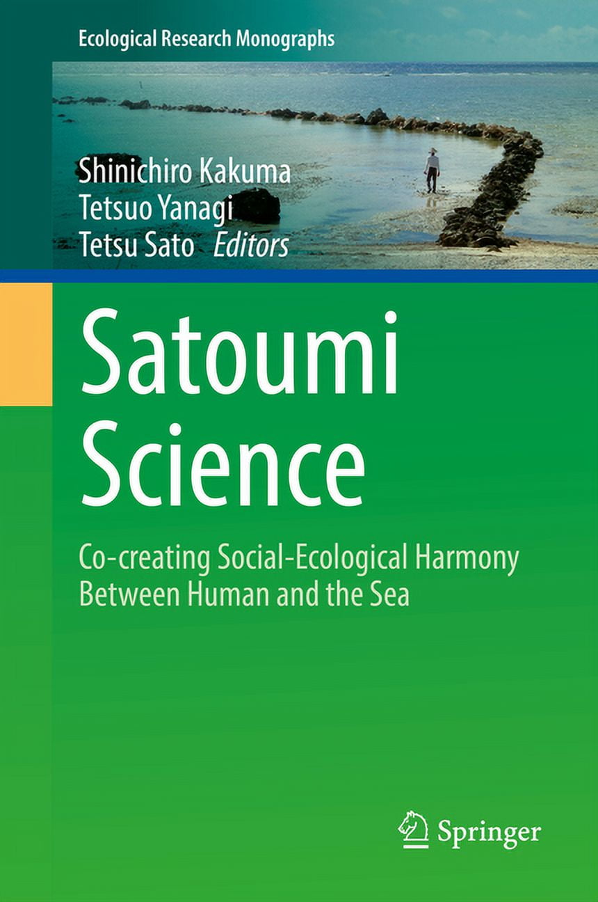 Ecological Research Monographs Satoumi Science: Co-Creating Social ...