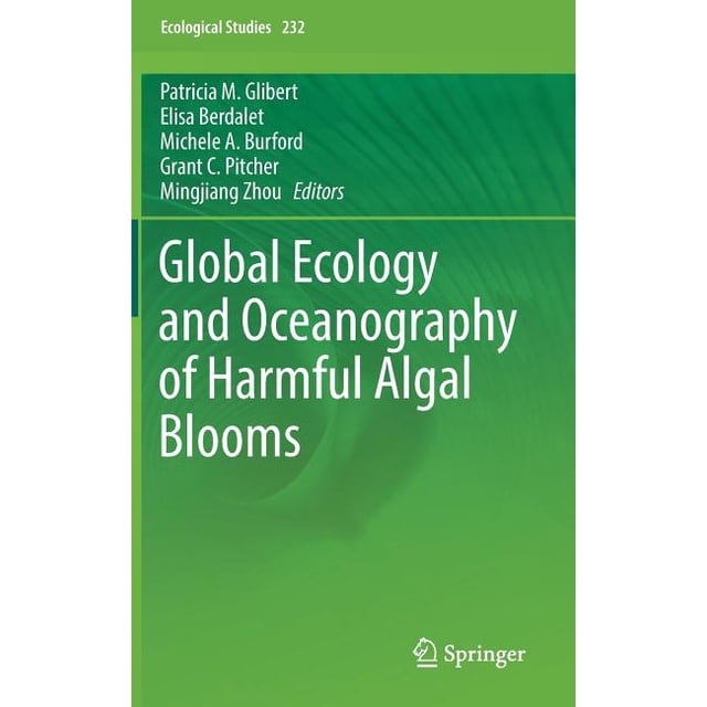 Ecological Studies: Global Ecology and Oceanography of Harmful Algal ...