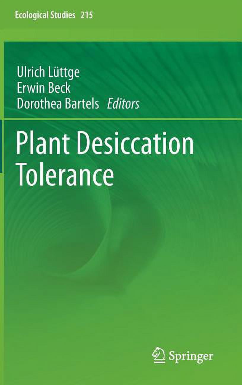 Ecological Studies Plant Desiccation Tolerance, Book 215, (Hardcover ...