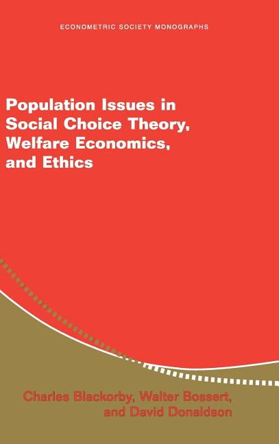 Econometric Society Monographs Population Issues in Social Choice ...