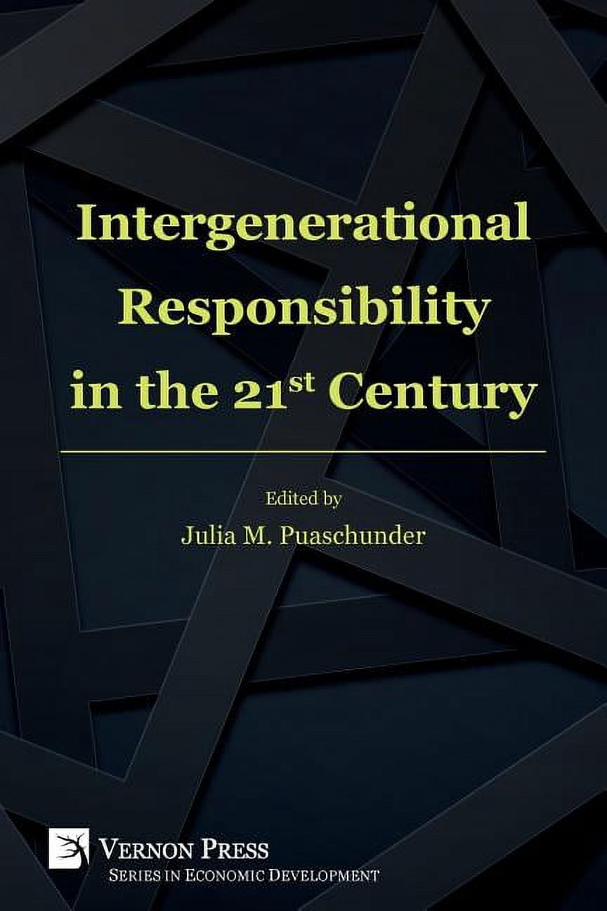 Economic Development: Intergenerational Responsibility in the 21st ...