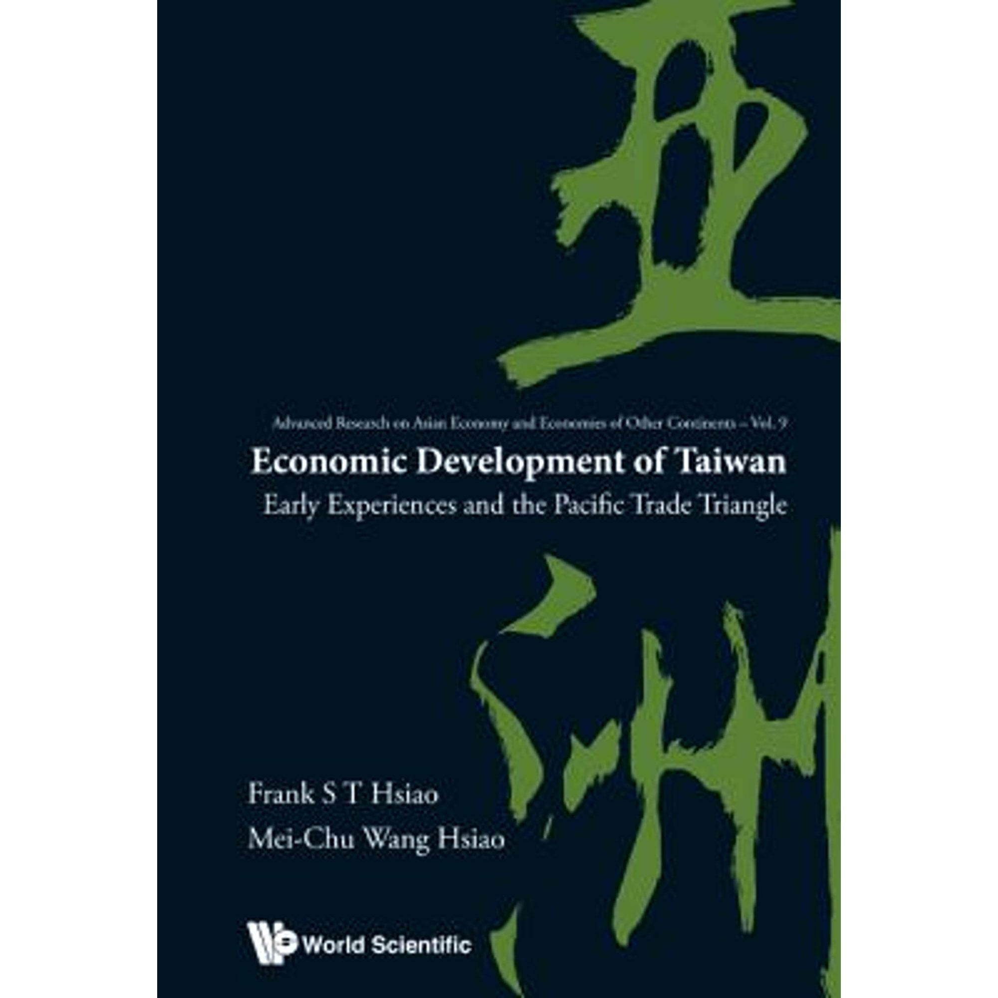 Pre-Owned Economic Development of Taiwan: Early Experiences and the Pacific Trade Triangle ...