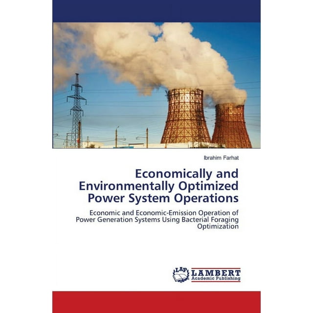 Economically and Environmentally Optimized Power System Operations ...