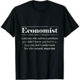 Economics Student Gift Idea Definition Math Economist T-Shirtmen and ...