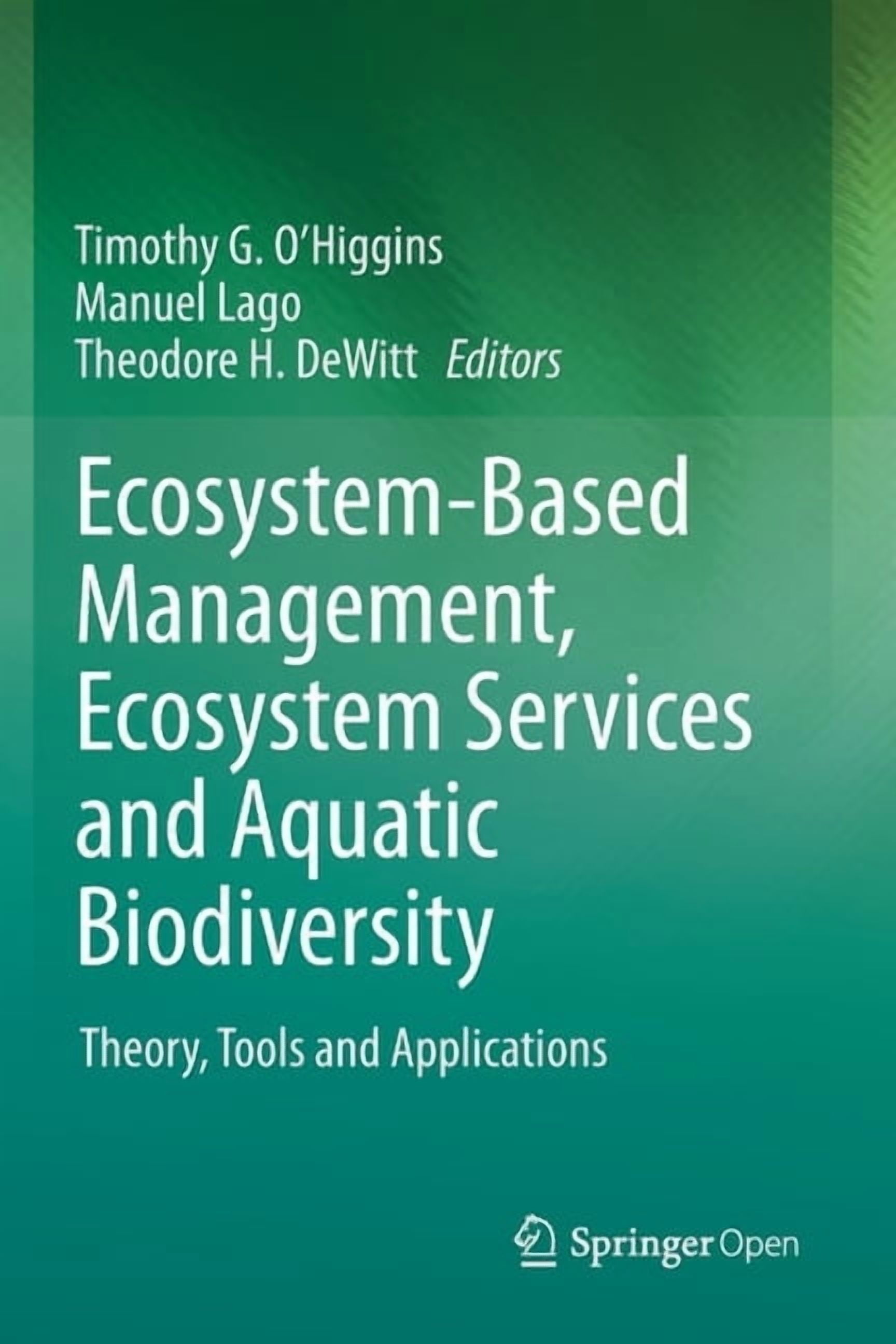Ecosystem-Based Management, Ecosystem Services and Aquatic Biodiversity ...
