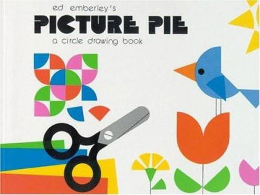 Pre-Owned Ed Emberley's Picture Pie: A Circle Drawing Book (Hardcover ...