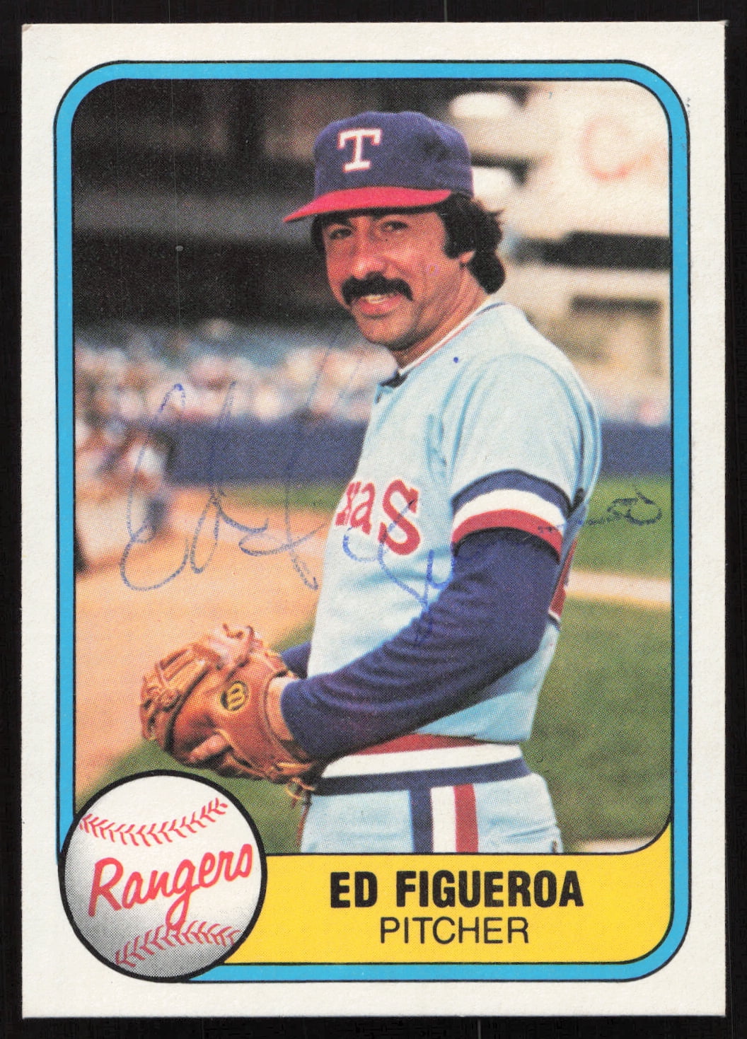 Ed Figueroa Autographed 1981 Fleer Card #624 Texas Rangers SKU #265117 ...