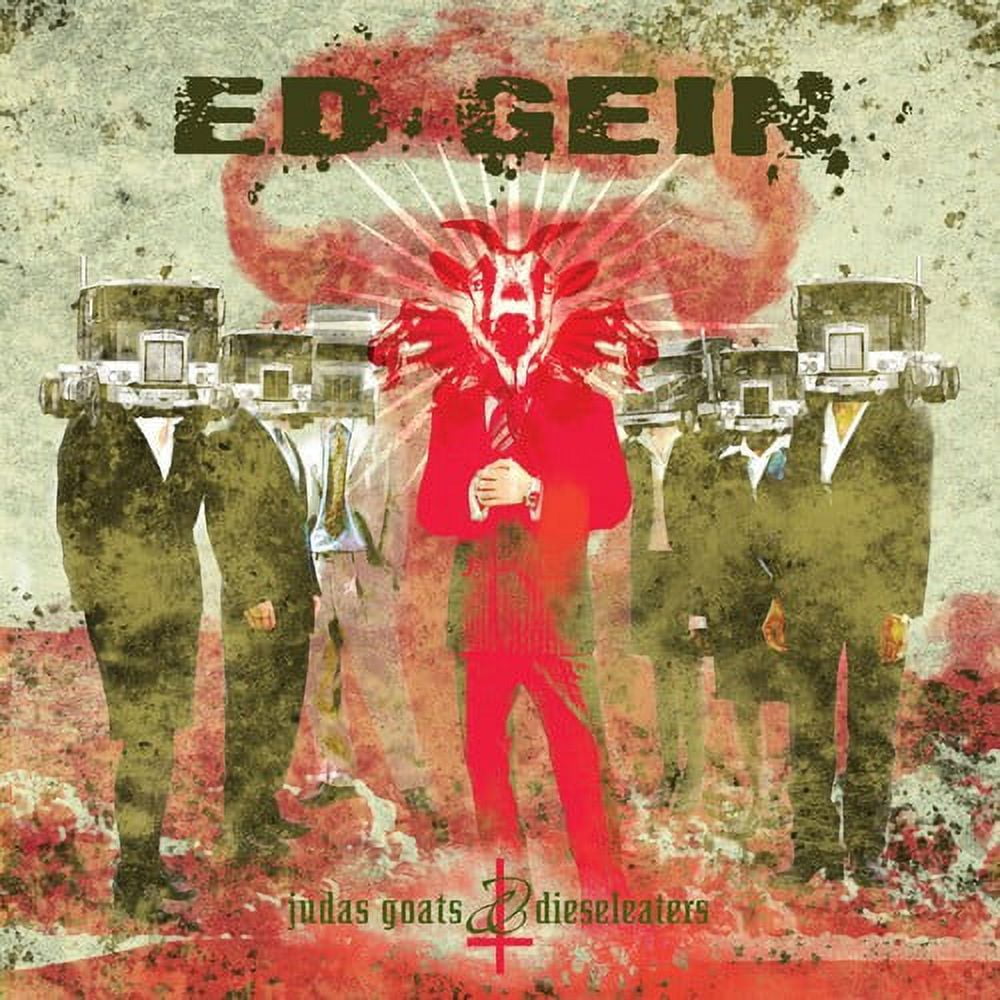 Ed Gein - Judas Goats and Dieseleaters - Heavy Metal - CD - Walmart.com
