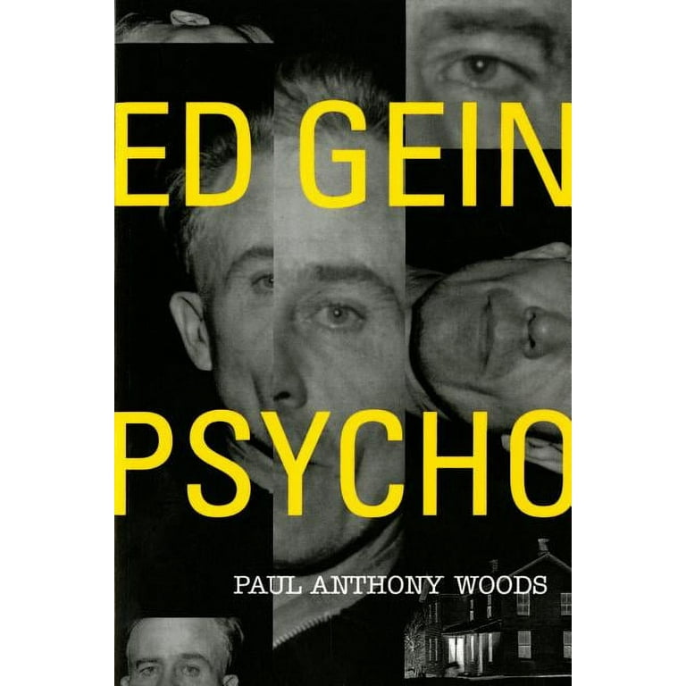 Ed Gein Famous Quotes