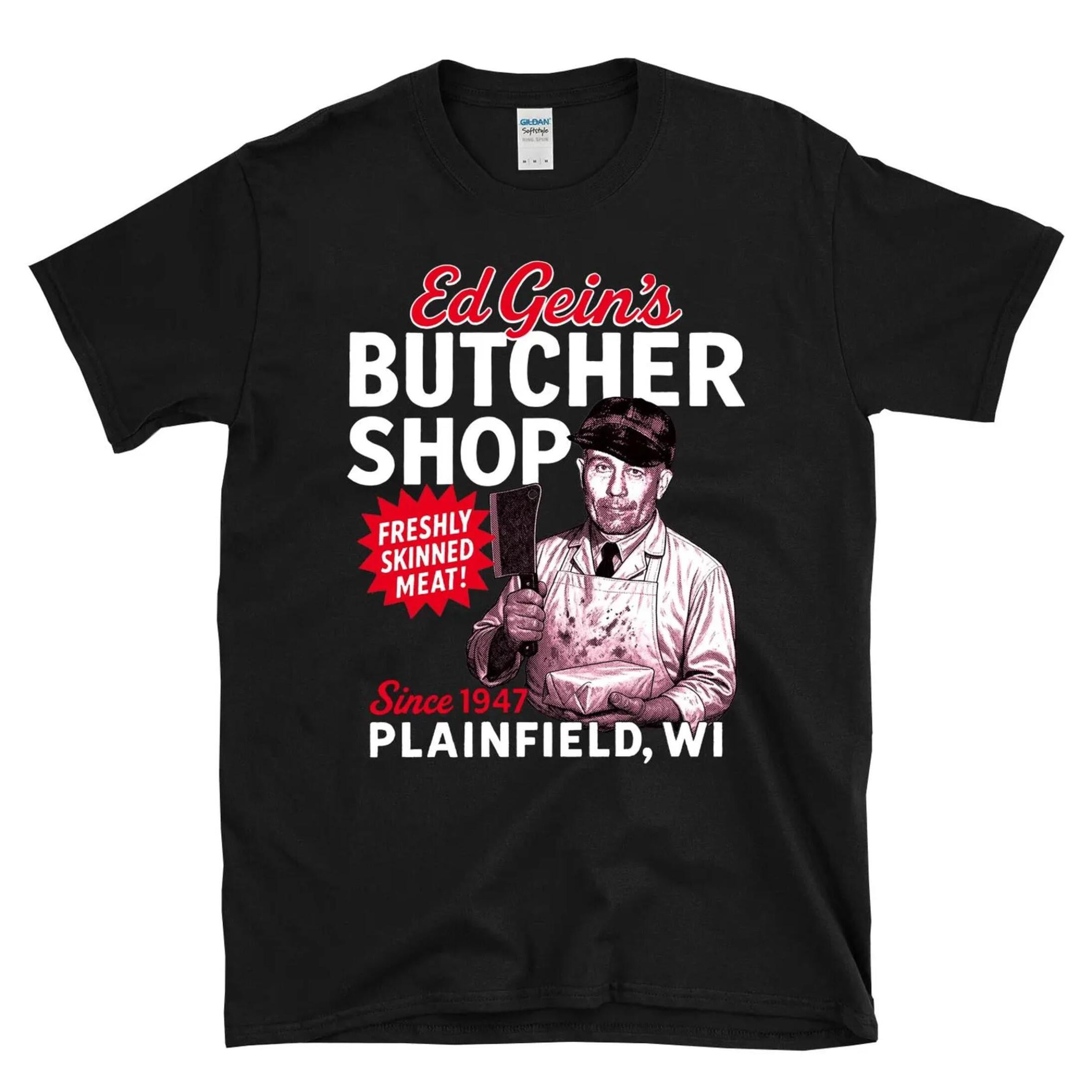 Ed Gein's Butcher Shop Plainfield Shirt, WI parody horror serial killer ...