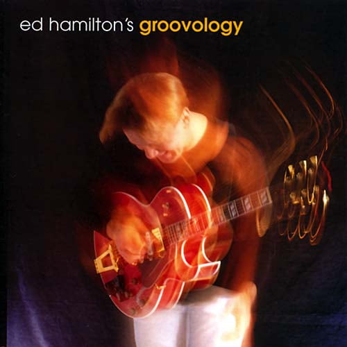 Pre-Owned - Ed Hamilton: Groovology - Walmart.com