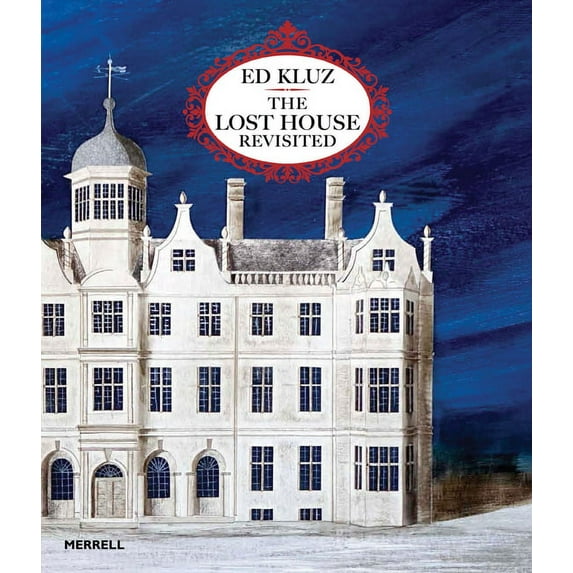 Ed Kluz: The Lost House Revisited - Walmart.com