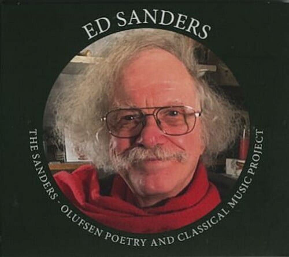 Ed Sanders - Olufsen Poetry & Classical Music Project - Music & Performance - CD - Walmart.com