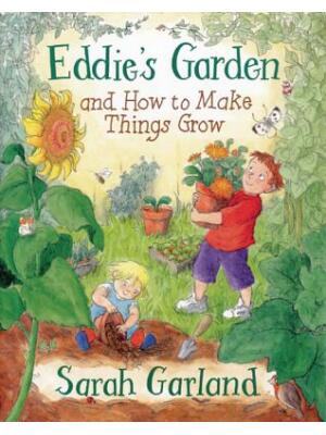Eddie's Garden : And How to Make Things Grow - Walmart.com