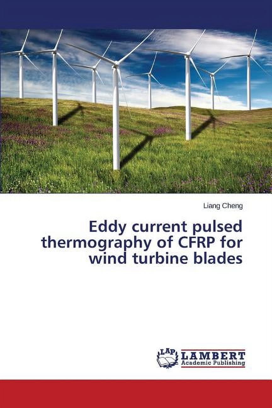 Eddy Current Pulsed Thermography of Cfrp for Wind Turbine Blades ...