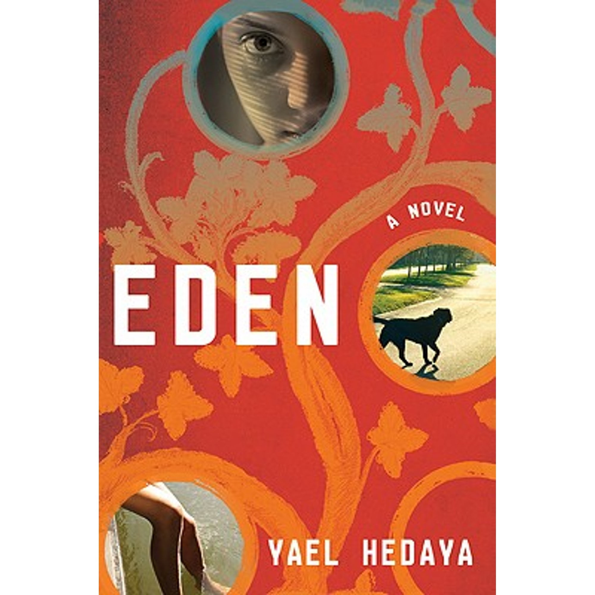 Pre-Owned Eden (Hardcover 9780805092653) by Yael Hedaya, Jessica Cohen - Walmart.com