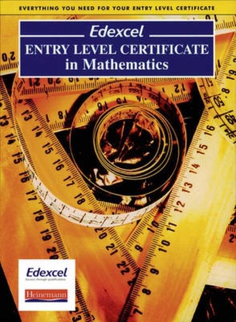 Edexcel Entry Level Certificate in Mathe Edexcel Entry Level ...