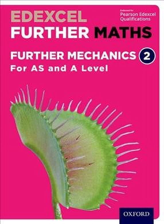 Edexcel Further Maths: Further Mechanics 2 Student Book (AS and A Level ...