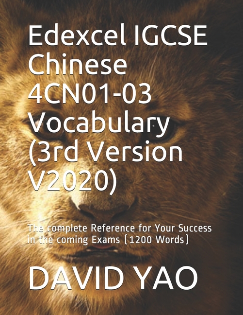 Edexcel IGCSE Chinese 4CN01-03 Vocabulary (3rd Version V2020): The ...
