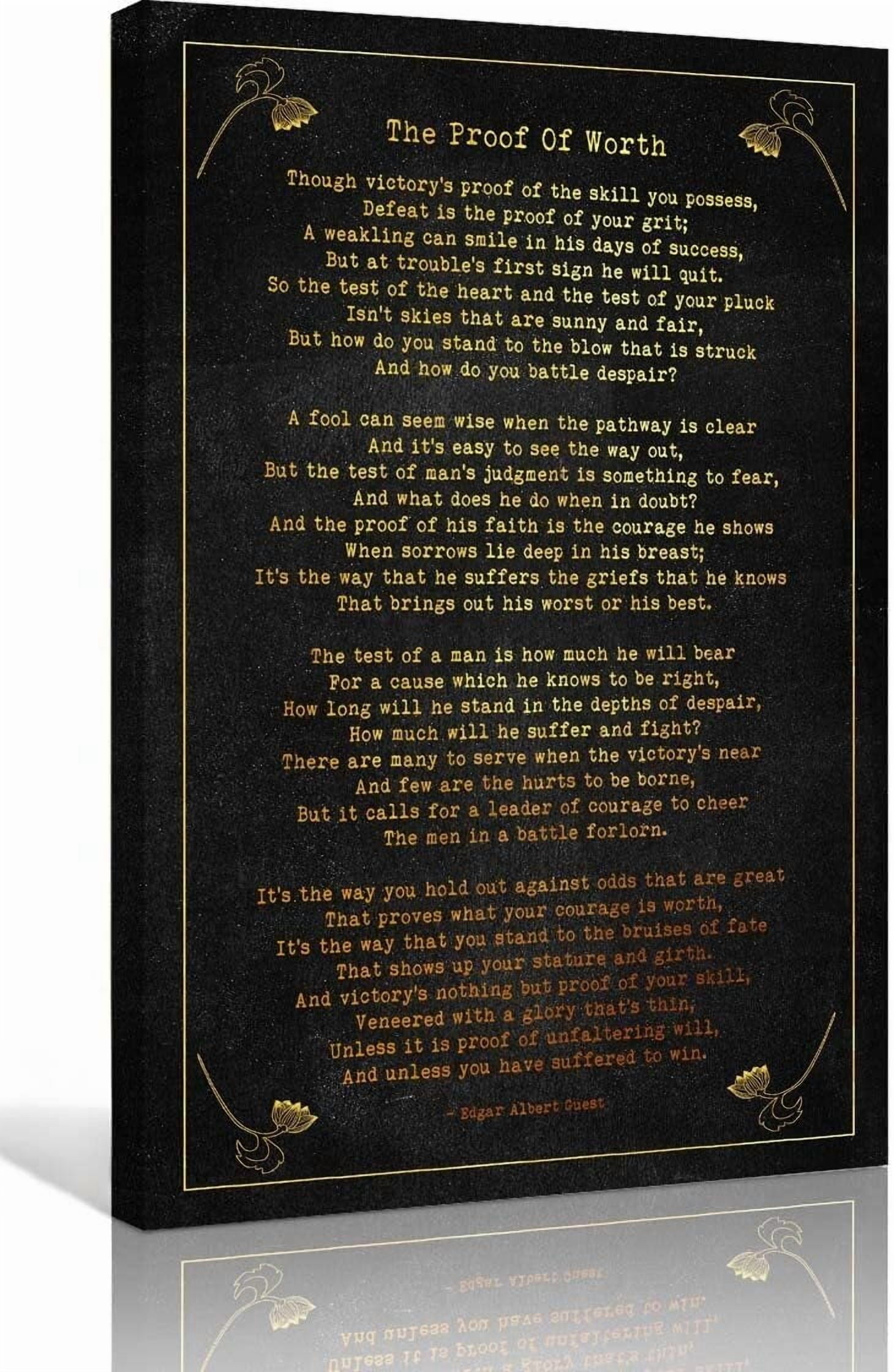 Edgar Albert Guest Poem Wall Art The Proof of Worth Poetry Poster Quote ...