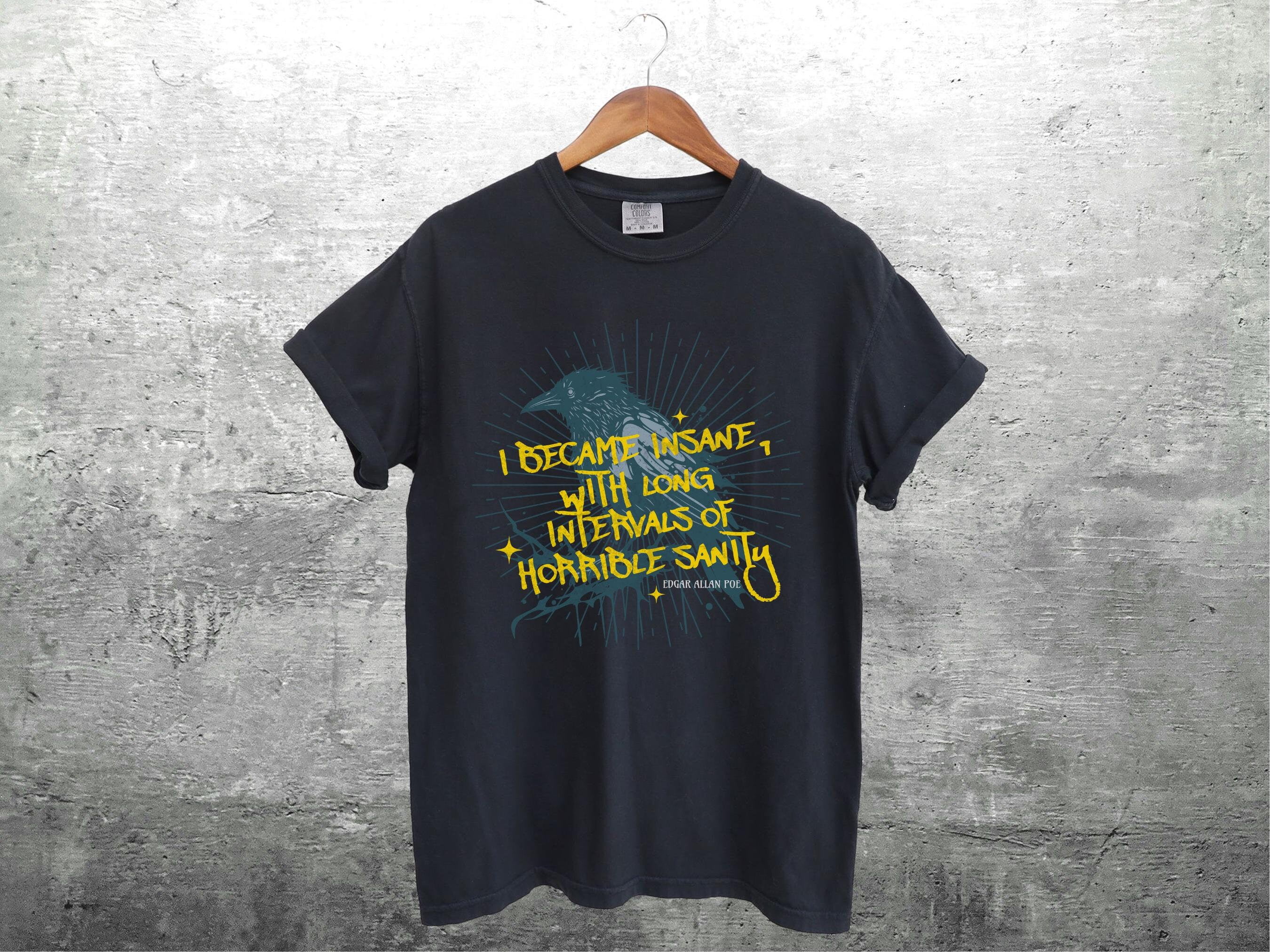 Edgar Allan Poe Shirt, The Raven, T-Shirt, Quote, Book Lover Gift ...