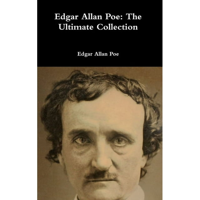 Edgar Allan Poe: The Ultimate Collection (Hardcover) - Walmart.com