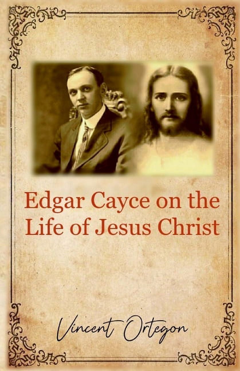 Edgar Cayce on the Life of Jesus Christ, (Paperback) - Walmart.com