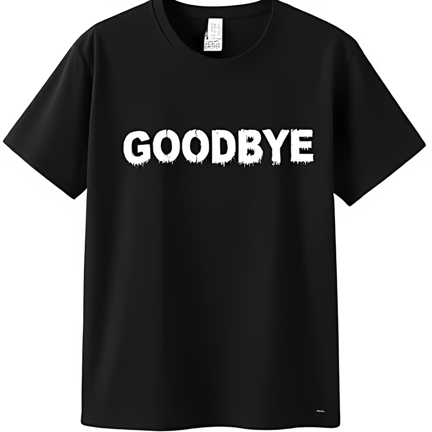 Edgy Black T-Shirt with Bold GOODBYE Dripping Font Classic Design ...