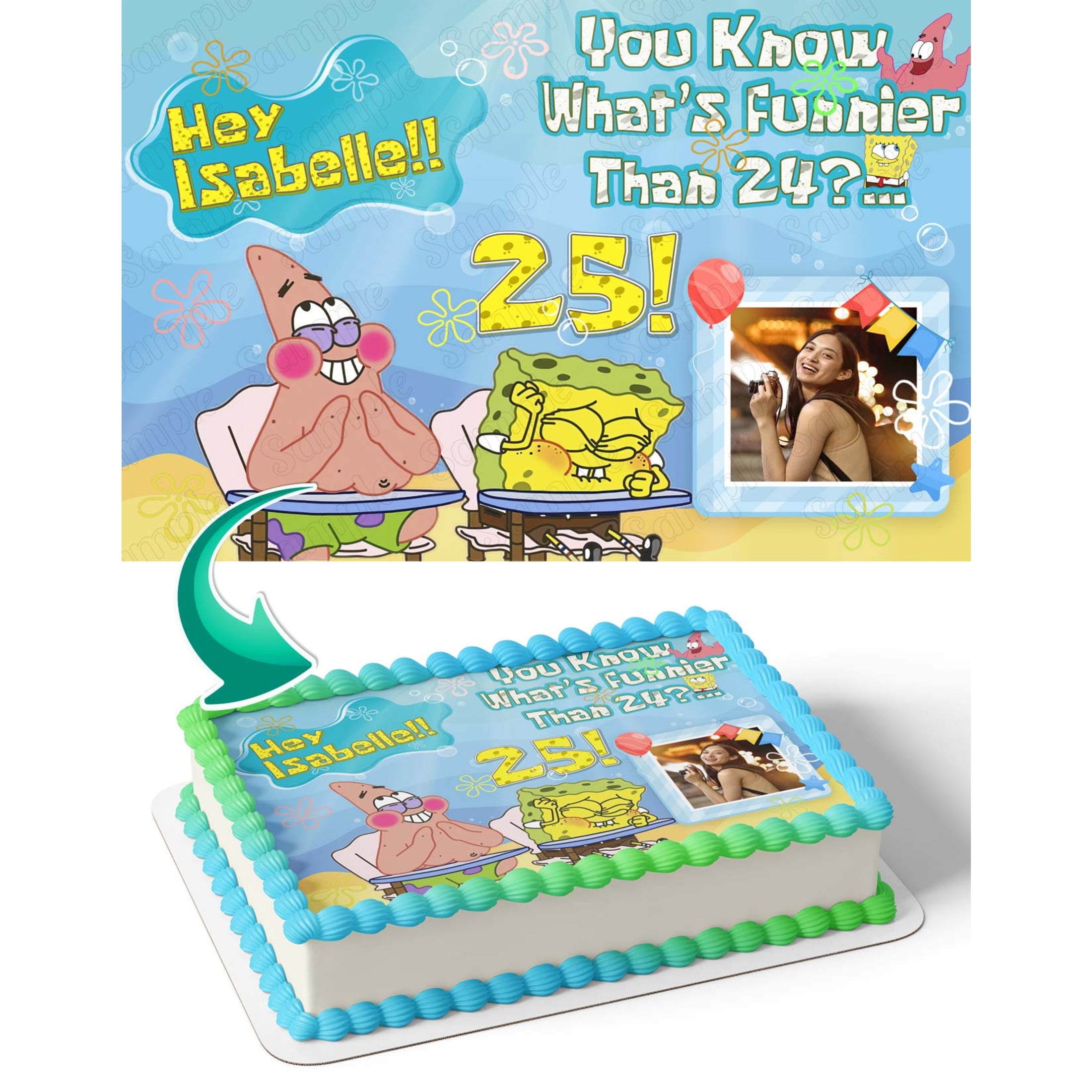 Ediblecaketopper Sponge Whats Funnier Than 24 25 Photo Frame Edible ...