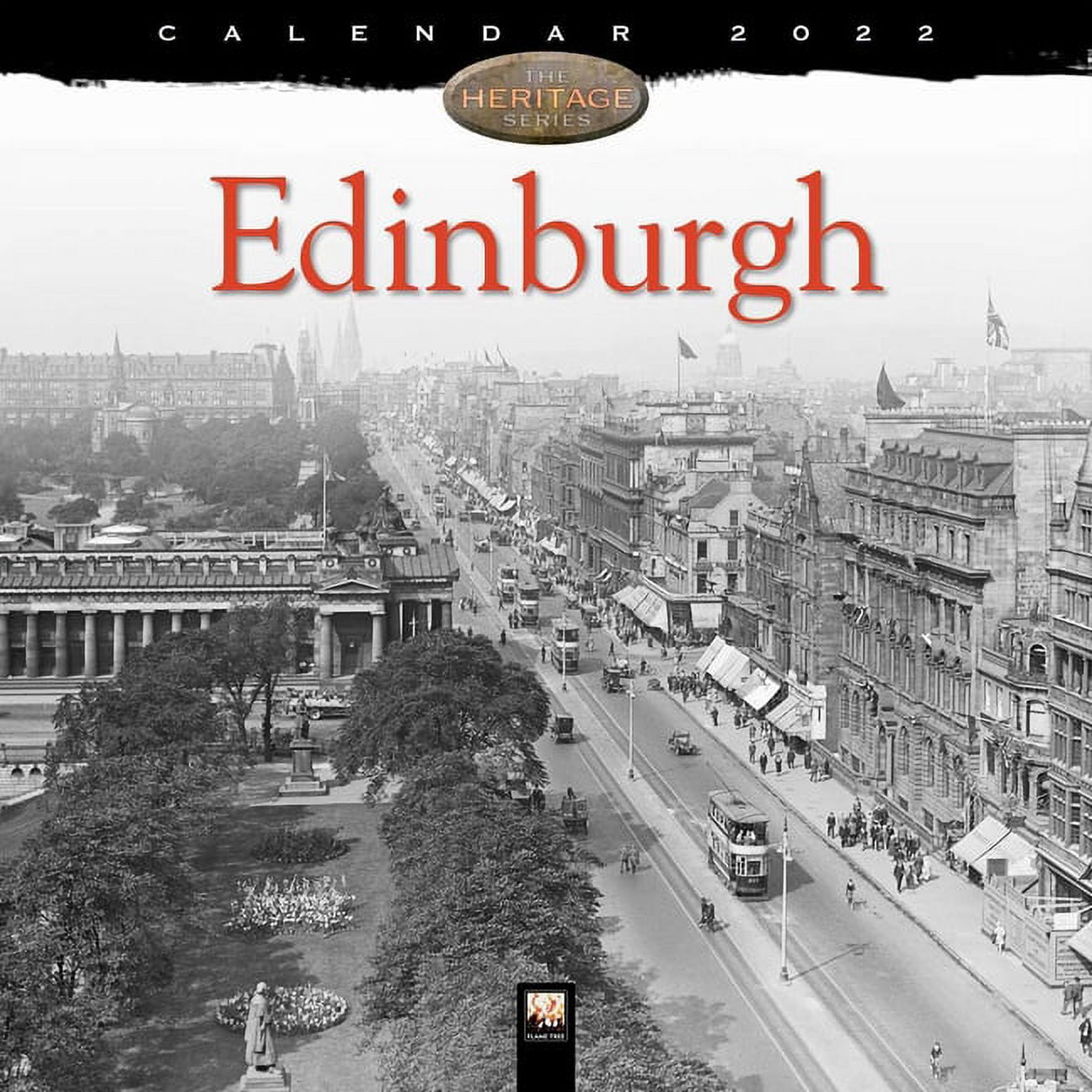 Edinburgh Heritage Wall Calendar 2022 (Art Calendar) (Calendar ...