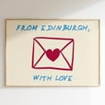 Edinburgh Love Letter Art Print: Uk Travel Poster UNFRAMED PAPER POSTER ...