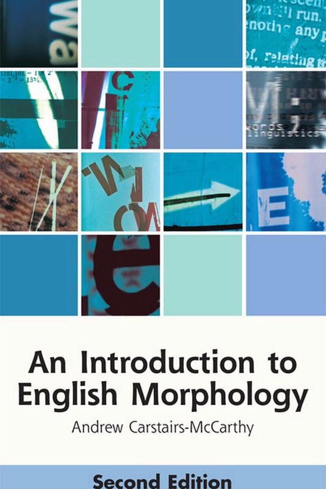Edinburgh Textbooks on the English Language: An Introduction to English ...