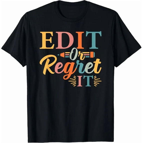 Edit Or Regret It English Teacher Grammar Writer Major Gift Unisex T ...