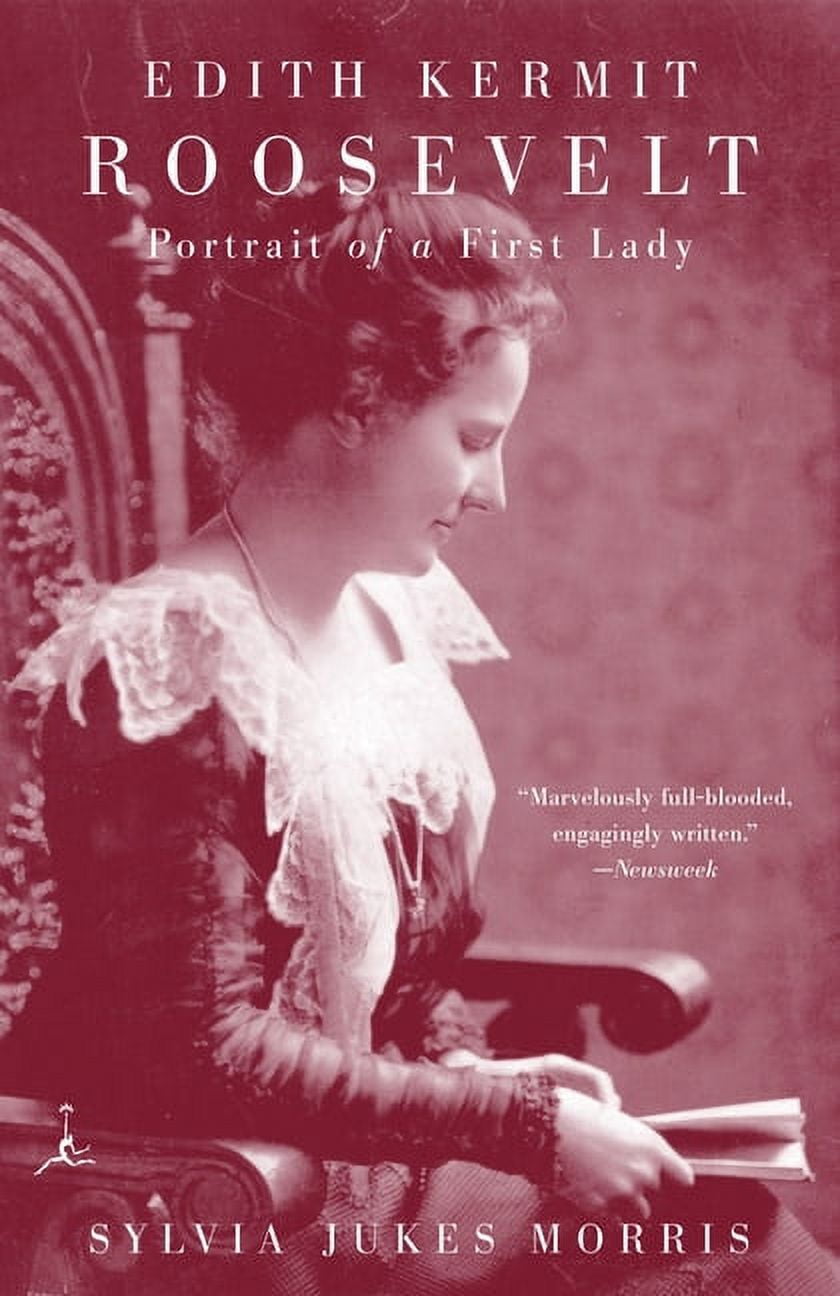 Edith Kermit Roosevelt: Portrait of a First Lady, (Paperback) - Walmart ...