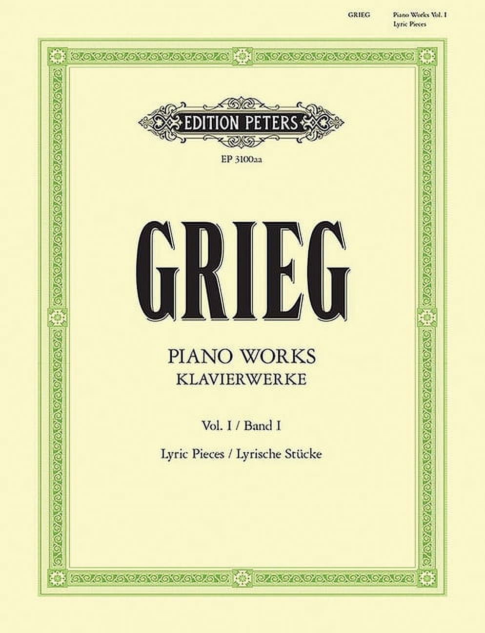 Edition Peters Piano Works -- Lyric Pieces: Books 1-10; Based on Edvard ...