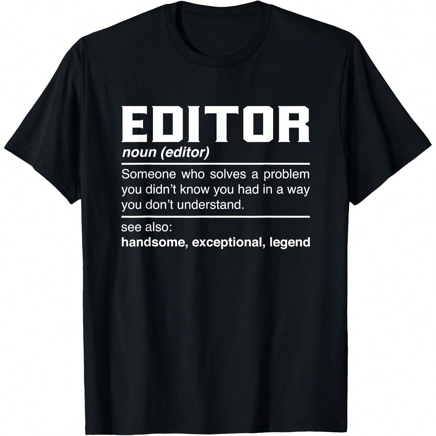 Editor Definition Design - Author Executor Publisher Noun T-Shirt ...