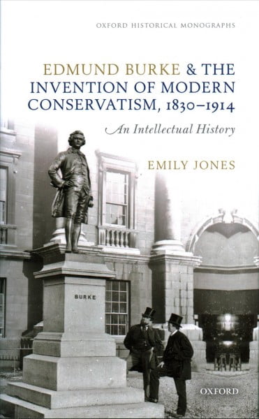 Pre-Owned Edmund Burke and the Invention of Modern Conservatism 1830 ...