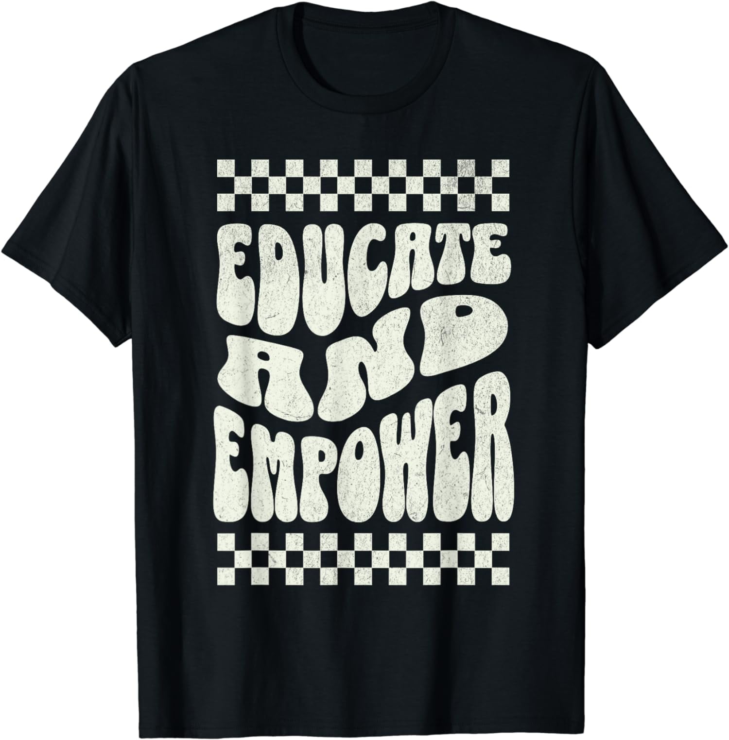 Educate And Empower For Teachers II T-Shirt - Walmart.com