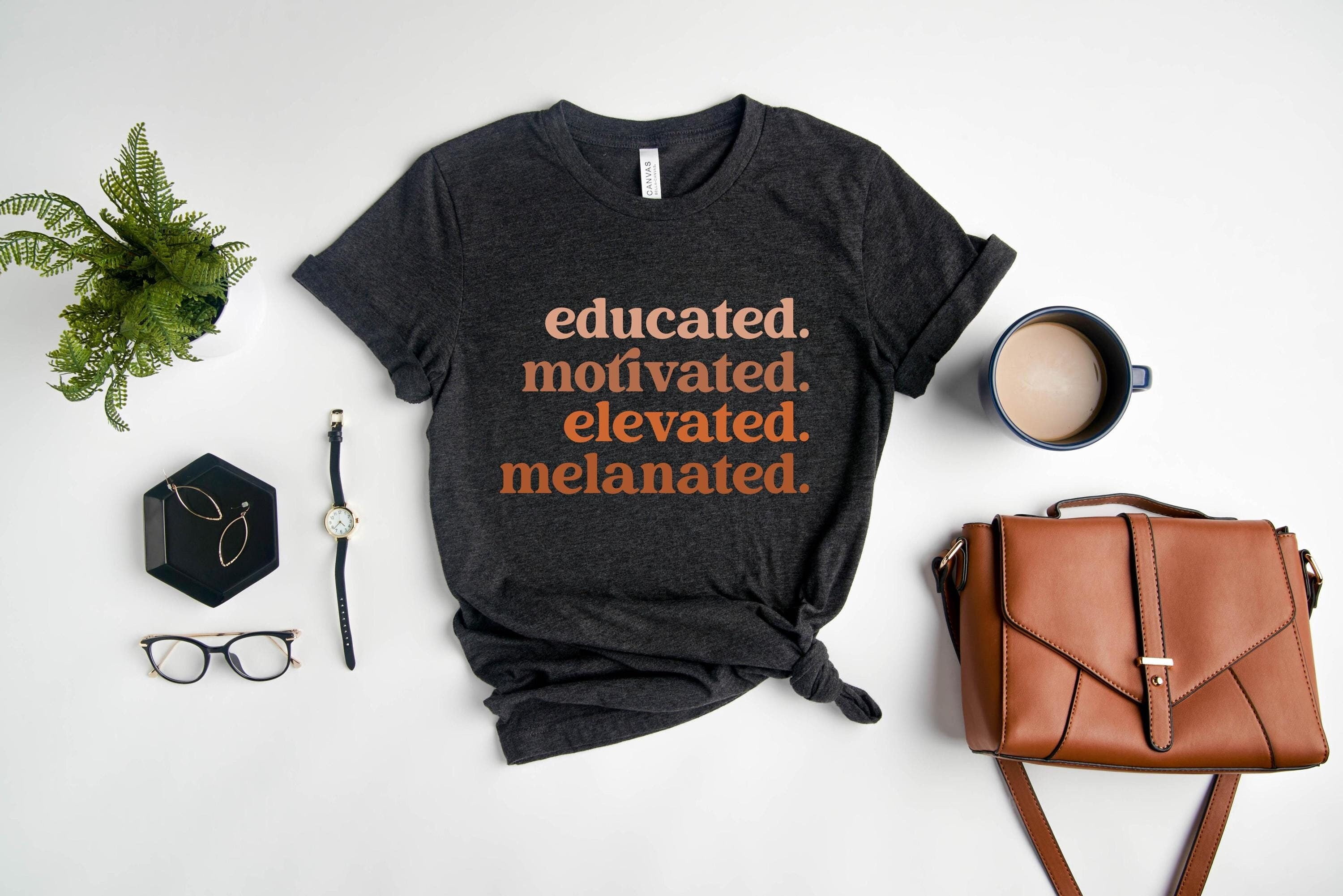 Educated Motivated Elevated Melanated T-Shirt, Black History Shirt ...