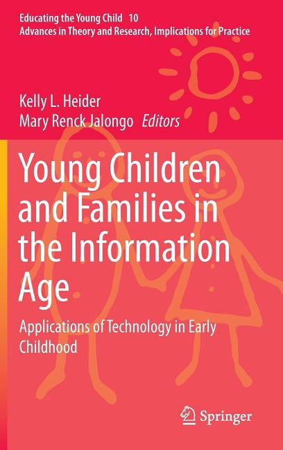 Educating the Young Child: Young Children and Families in the ...